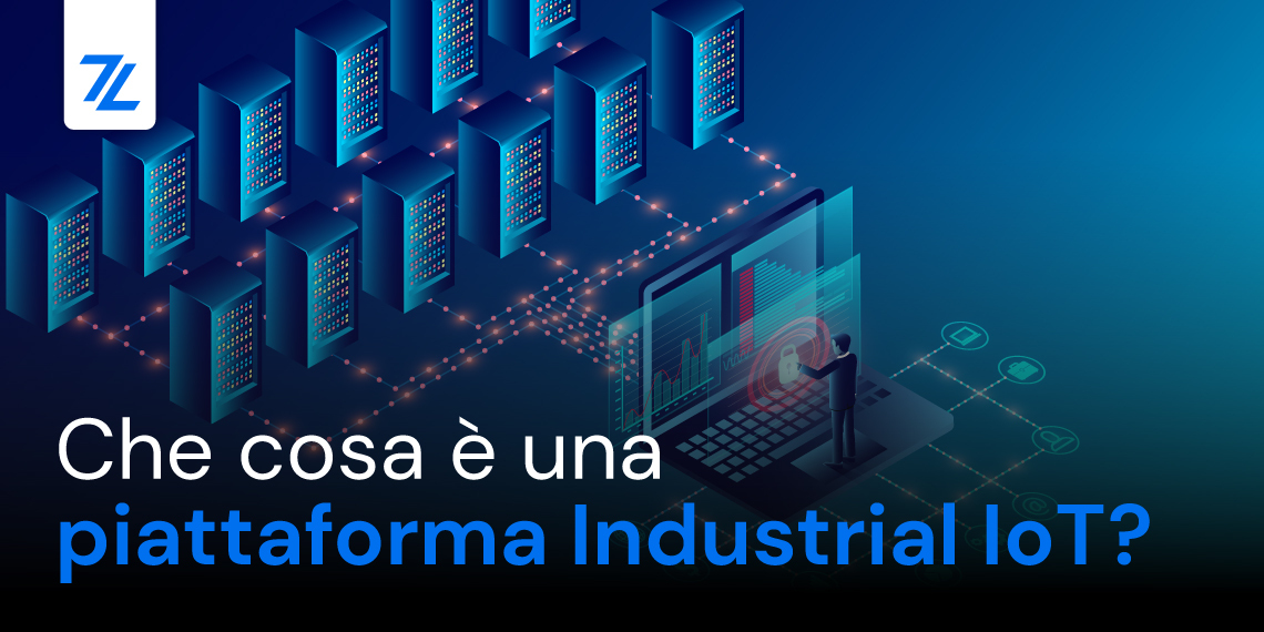 Che cosa è una piattaforma Industrial IoT?