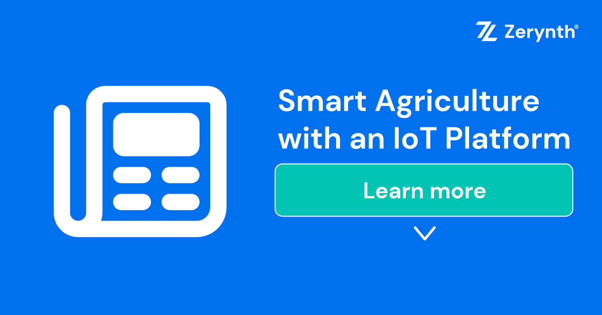 Smart Agriculture with an IoT Platform | PR Zerynth