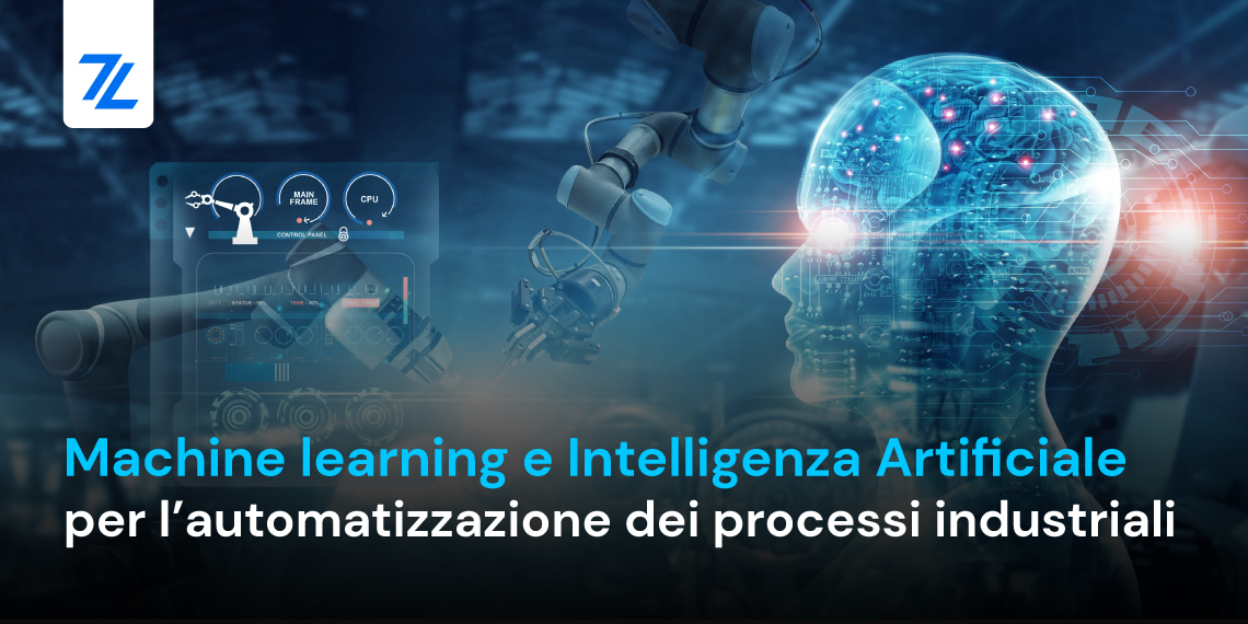 Machine learning e Intelligenza Artificiale per l’automatizzazione dei ...