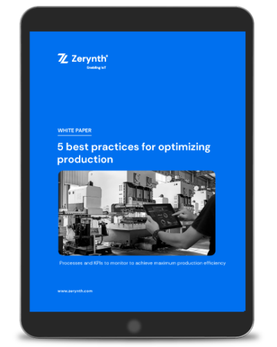 5 best practices for optimizing production | White Paper | Zerynth