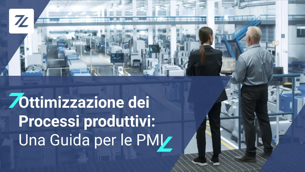 Ottimizzazione Processi Produttivi: una guida per le PMI